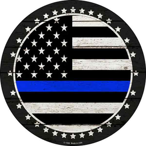 Thin Blue Line Round Sign - Buy Online Now