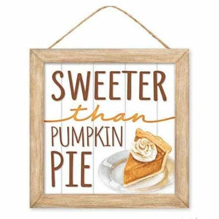 Pumpkin Pie Sign AP7227 - Buy Online Now